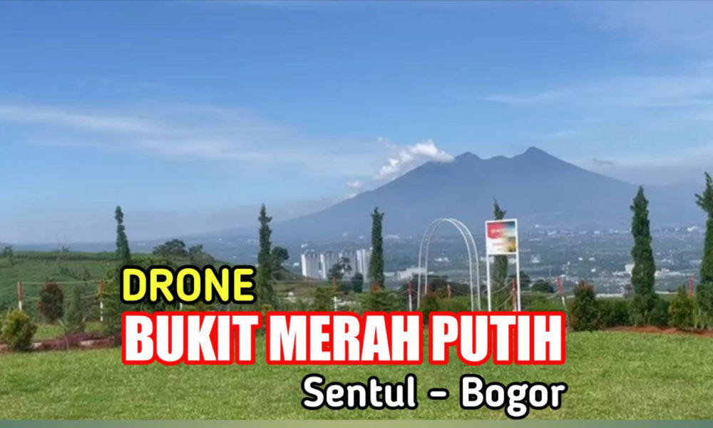 Bukit Merah Putih Dilihat dari Udara - Jayakarta News